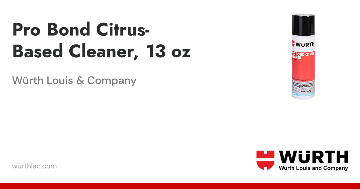 Pro Bond Citrus-Based Cleaner, 13 oz | Würth Louis & Company