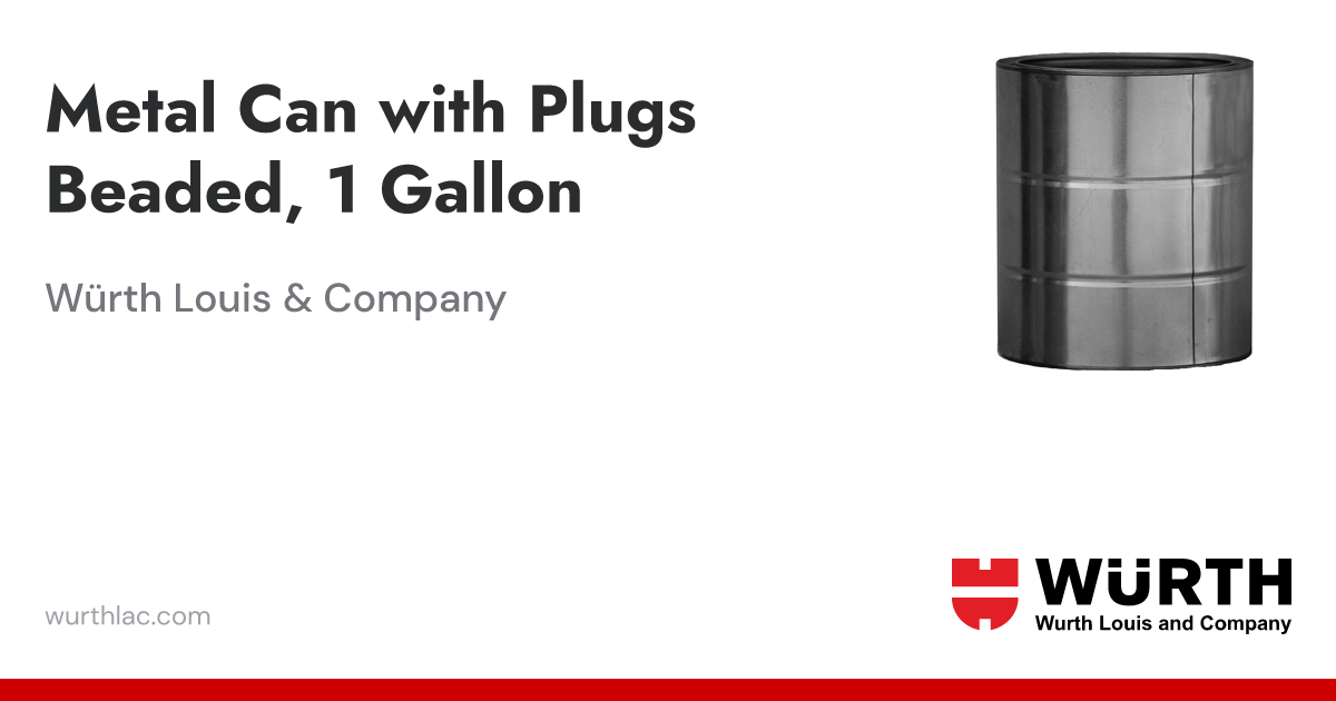 Metal Can with Plugs Beaded, 1 Gallon | Würth Louis & Company