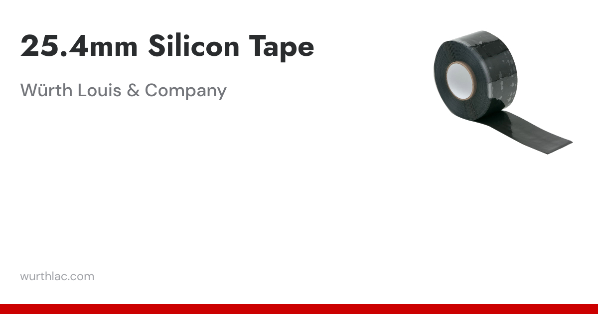 25.4mm Silicon Tape | Würth Louis & Company