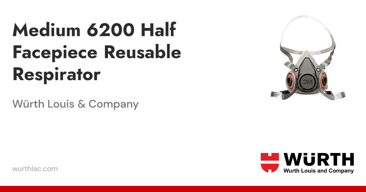 Medium 6200 Half Facepiece Reusable Respirator | Würth Louis & Company