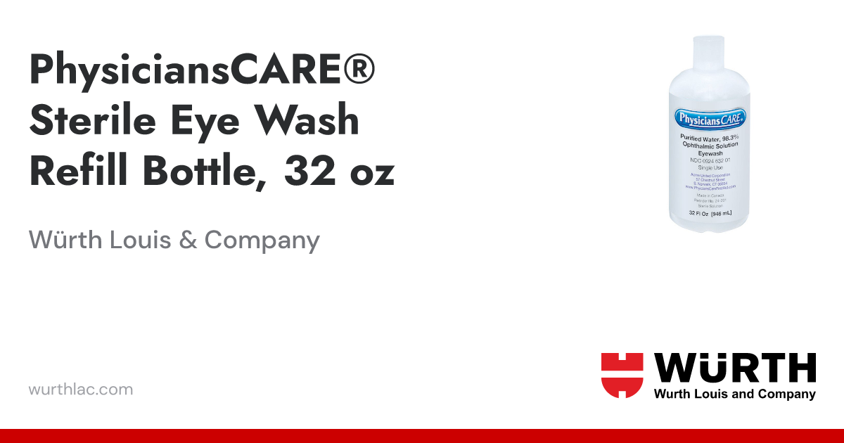 PhysiciansCARE® Sterile Eye Wash Refill Bottle, 32 oz | Würth Louis ...