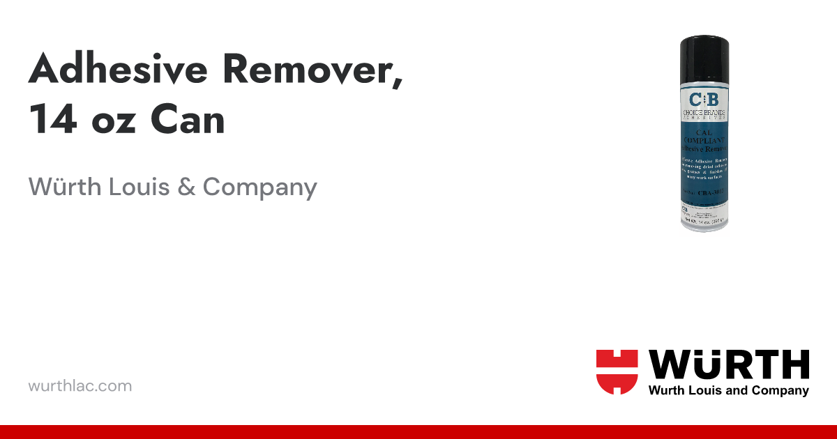 Adhesive Remover, 14 oz Can | Würth Louis & Company
