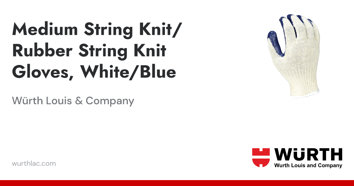 Medium String Knit/Rubber String Knit Gloves, White/Blue | Würth Louis ...