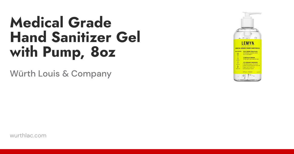 Medical Grade Hand Sanitizer Gel with Pump, 8oz | Würth Louis & Company