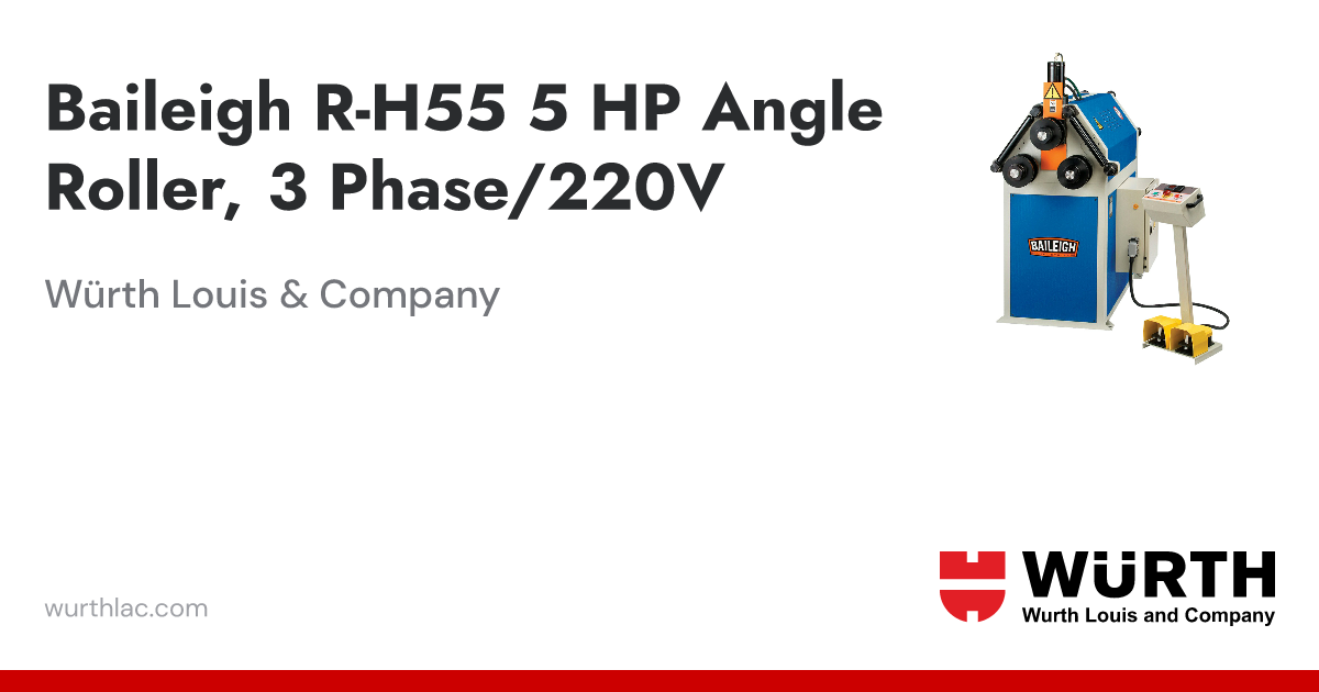 Baileigh R-H55 5 HP Angle Roller, 3 Phase/220V | Würth Louis & Company