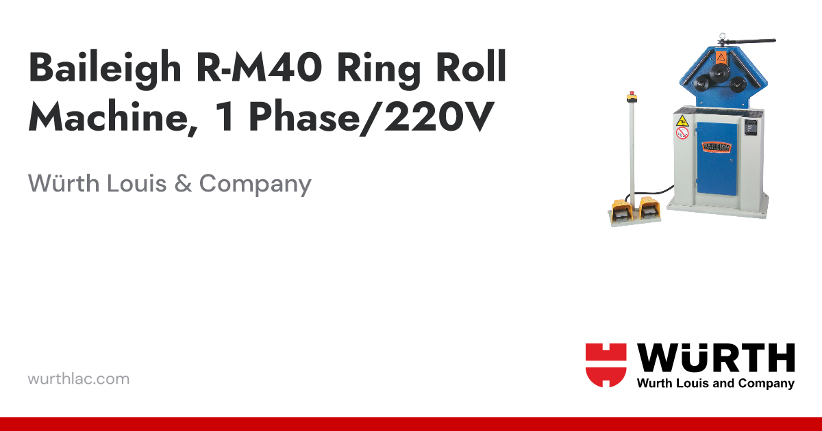 Baileigh R-M40 Ring Roll Machine, 1 Phase/220V | Würth Louis & Company