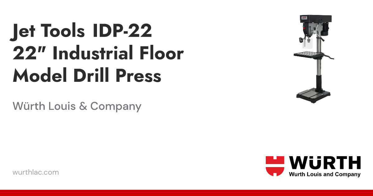 Jet Tools IDP-22 22" Industrial Floor Model Drill Press | Würth Louis ...
