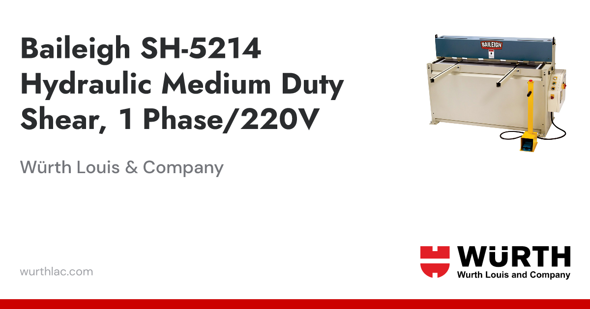 Baileigh SH-5214 Hydraulic Medium Duty Shear, 1 Phase/220V | Würth ...