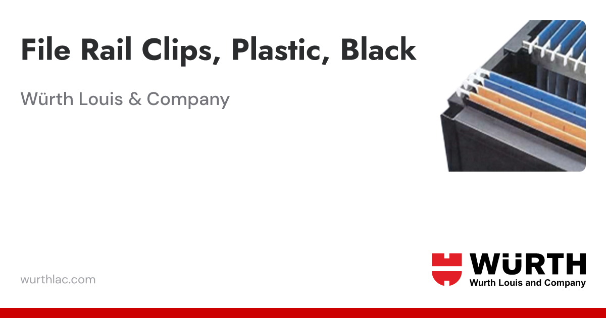 File Rail Clips, Plastic, Black | Würth Louis & Company