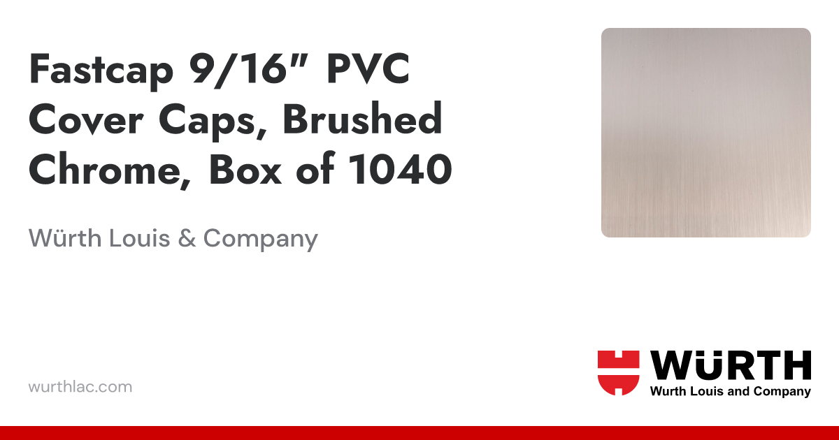 Fastcap 9/16" PVC Cover Caps, Brushed Chrome, Box of 1040 | Würth Louis ...
