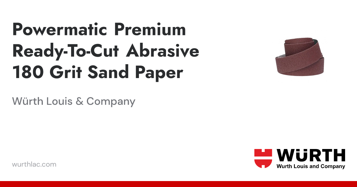Powermatic Premium Ready-To-Cut Abrasive 180 Grit Sand Paper | Würth ...
