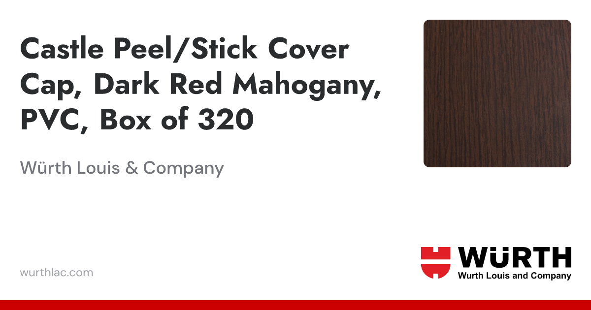 Castle Peel/Stick Cover Cap, Dark Red Mahogany, PVC, Box of 320 | Würth ...