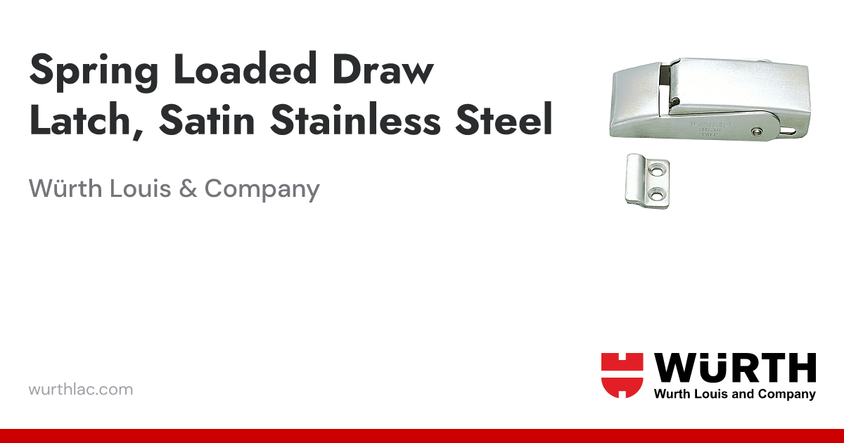 Spring Loaded Draw Latch, Satin Stainless Steel | Würth Louis & Company