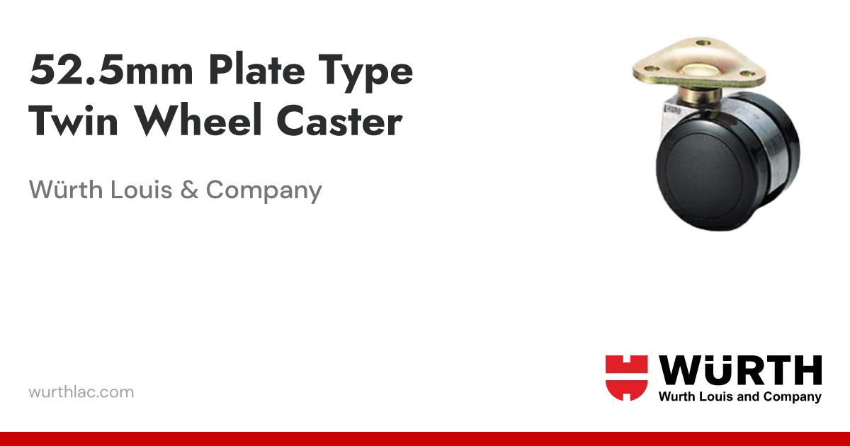 52.5mm Plate Type Twin Wheel Caster | Würth Louis & Company