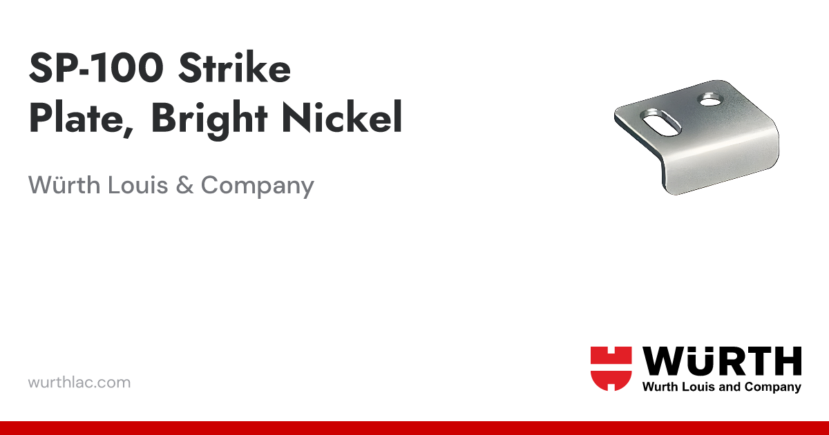 SP-100 Strike Plate, Bright Nickel | Würth Louis & Company