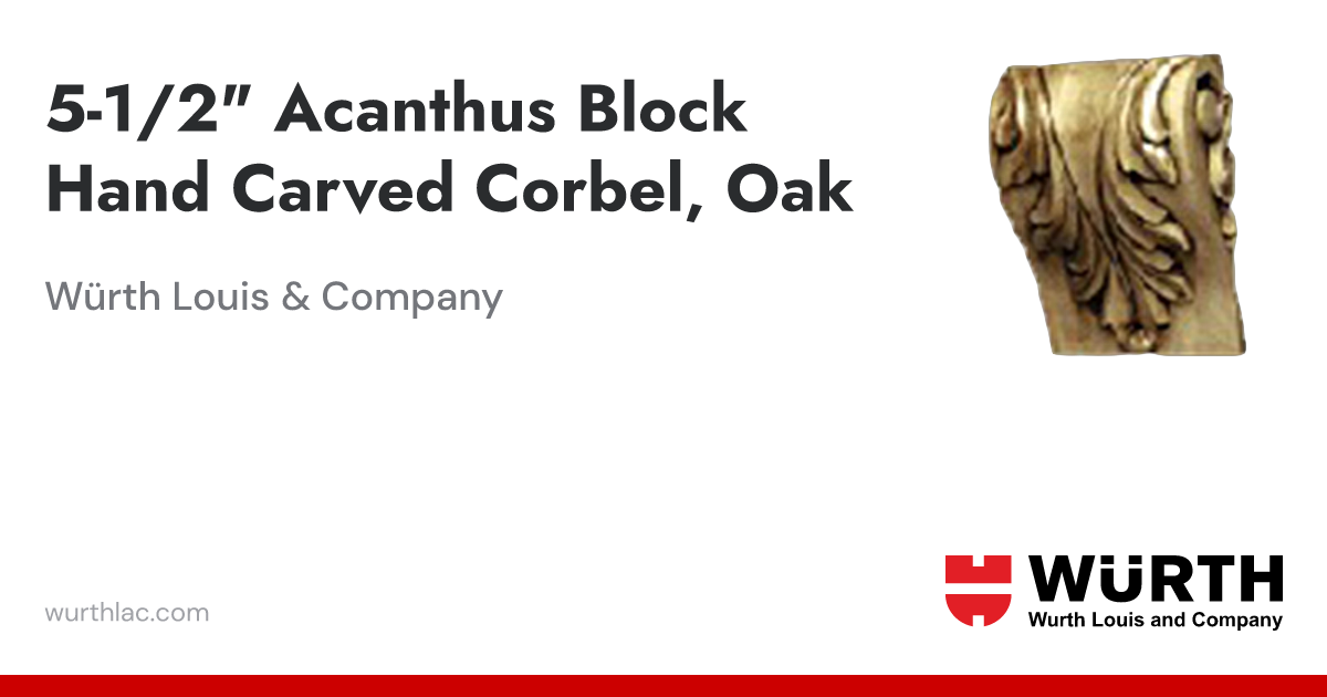 5-1/2" Acanthus Block Hand Carved Corbel, Oak | Würth Louis & Company