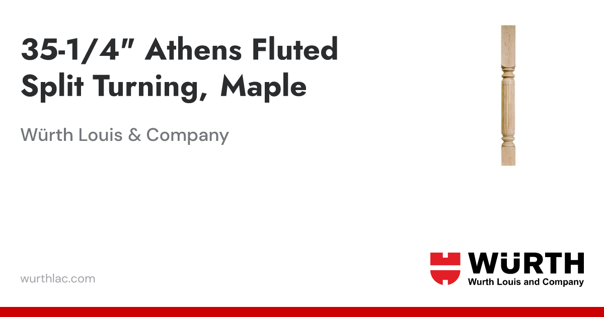 35-1/4" Athens Fluted Split Turning, Maple | Würth Louis & Company