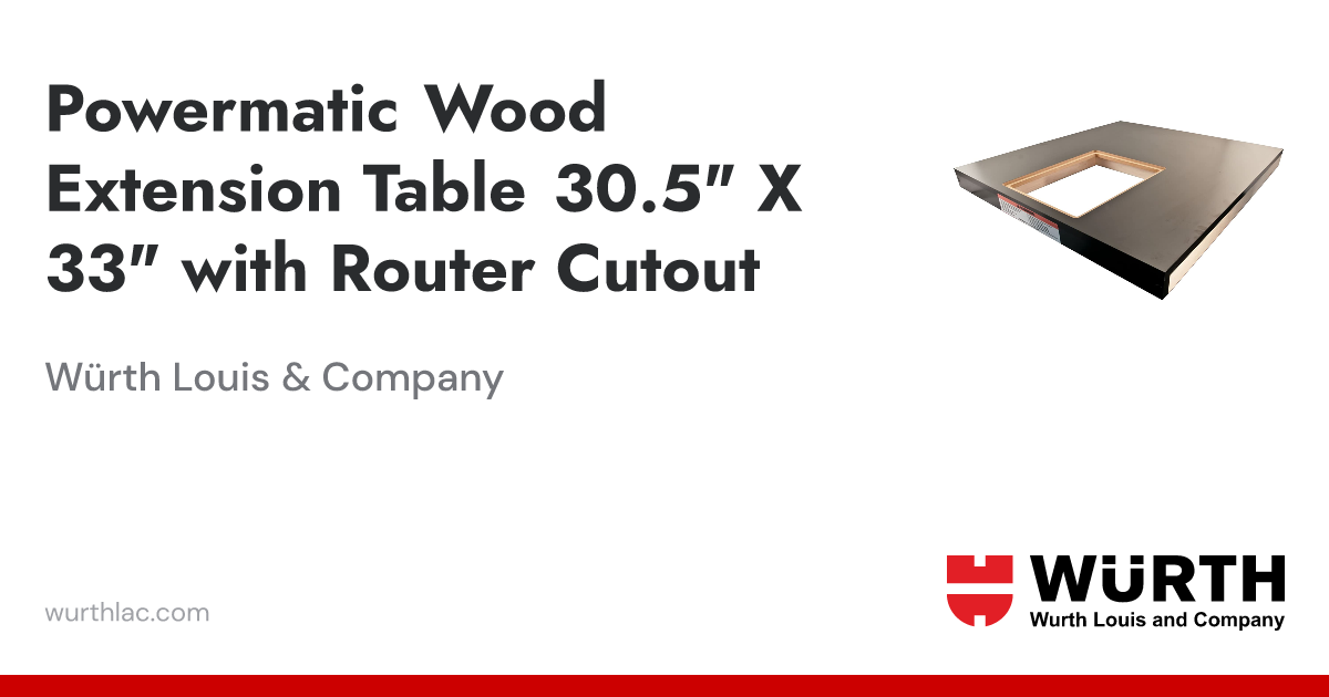 Powermatic Wood Extension Table 30.5" X 33" with Router Cutout | Würth ...