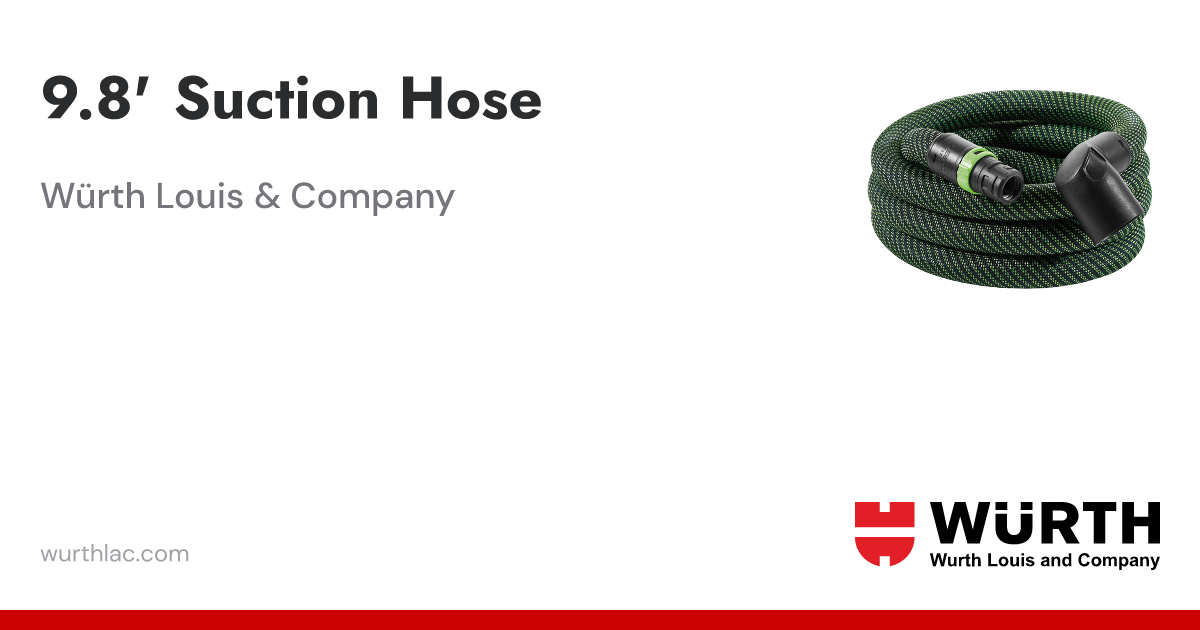 9.8' Suction Hose | Würth Louis & Company