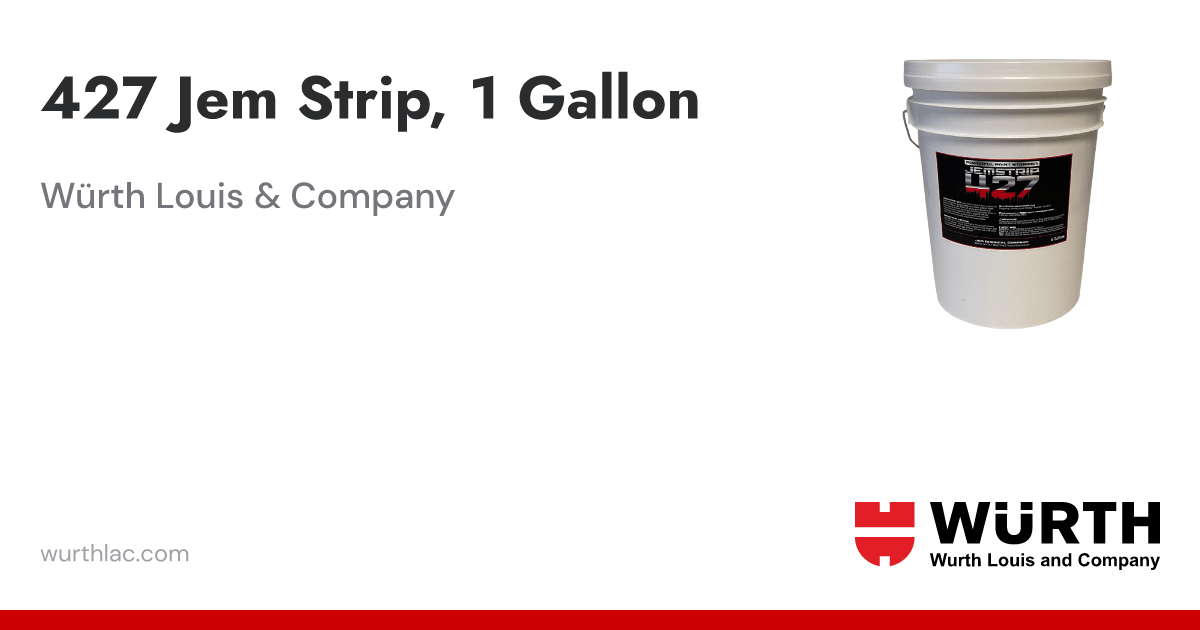 427 Jem Strip, 1 Gallon | Würth Louis & Company