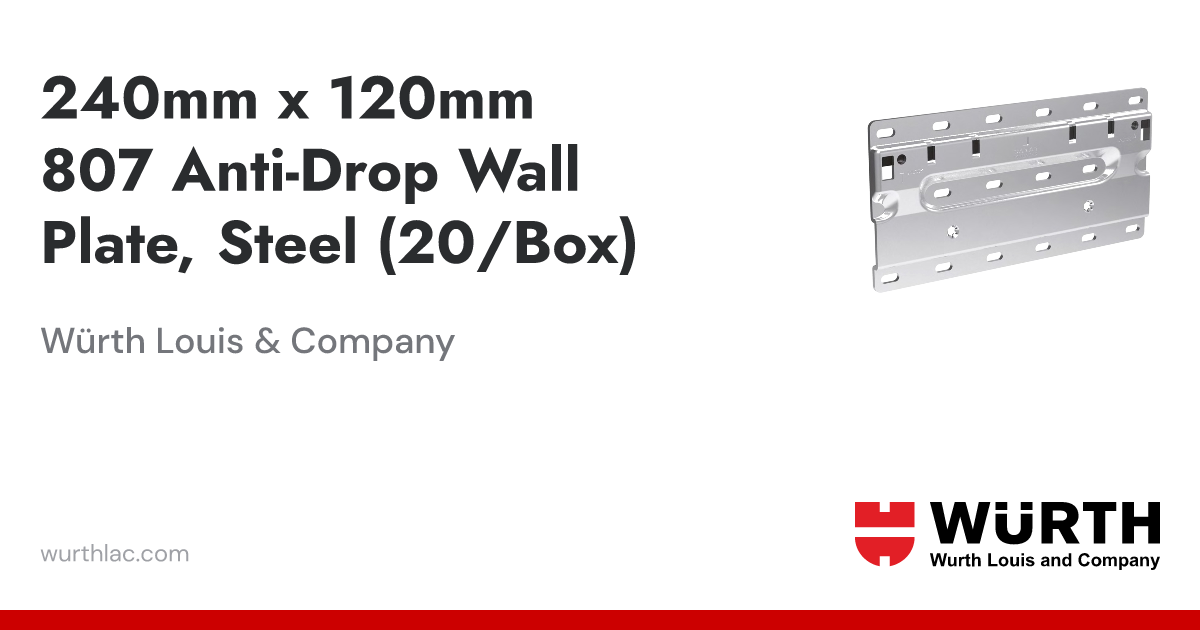 240mm x 120mm 807 Anti-Drop Wall Plate, Steel (20/Box) | Würth Louis ...