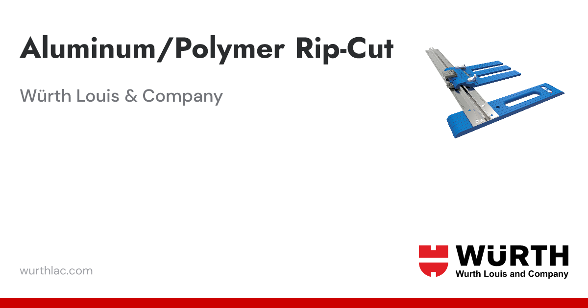 Aluminum/Polymer Rip-Cut | Würth Louis & Company