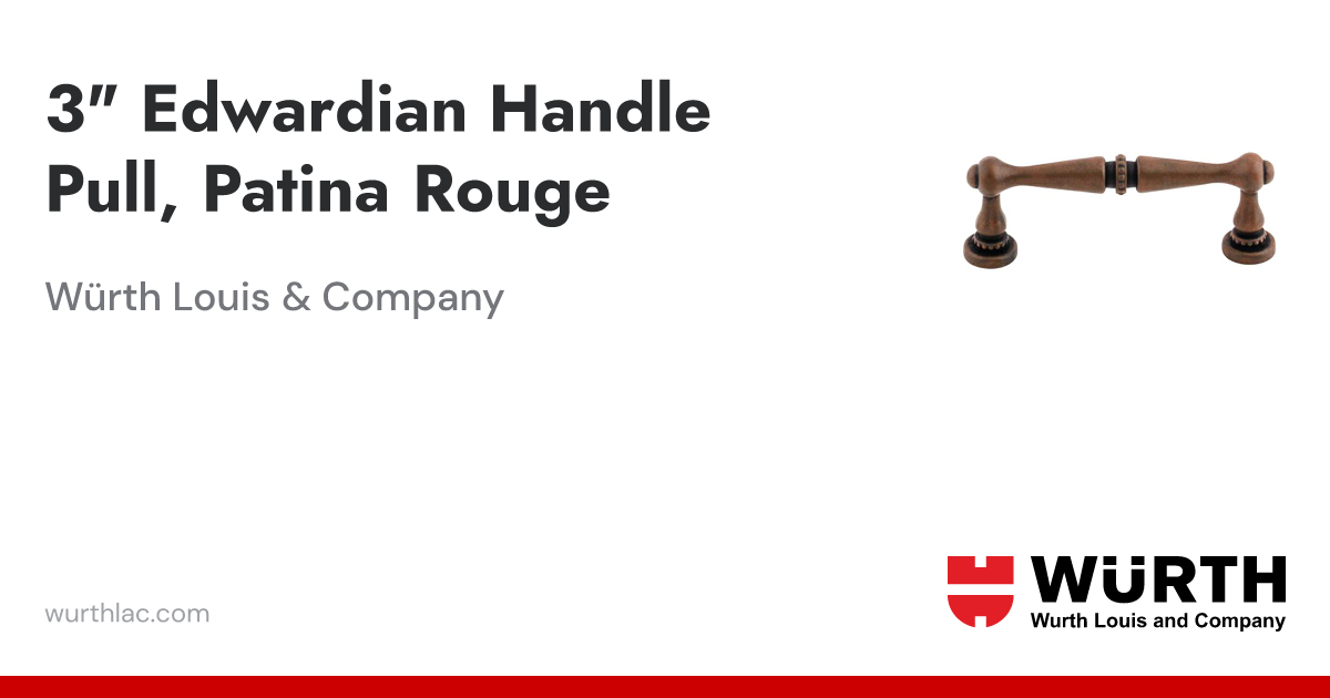 3" Edwardian Handle Pull, Patina Rouge | Würth Louis & Company