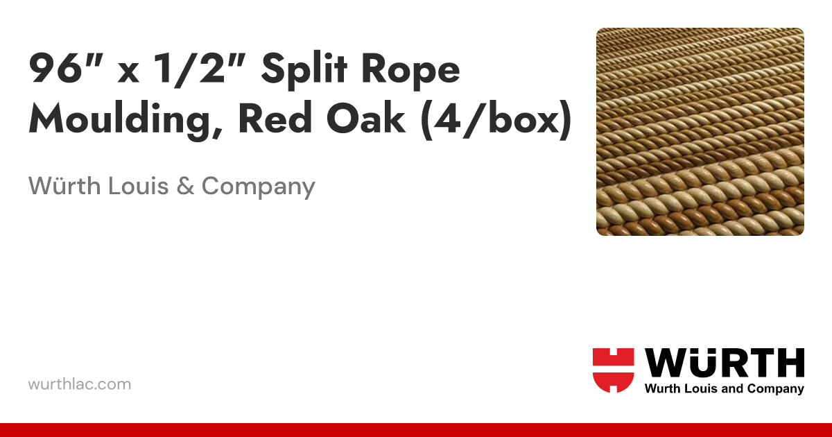 96" x 1/2" Split Rope Moulding, Red Oak (4/box) | Würth Louis & Company
