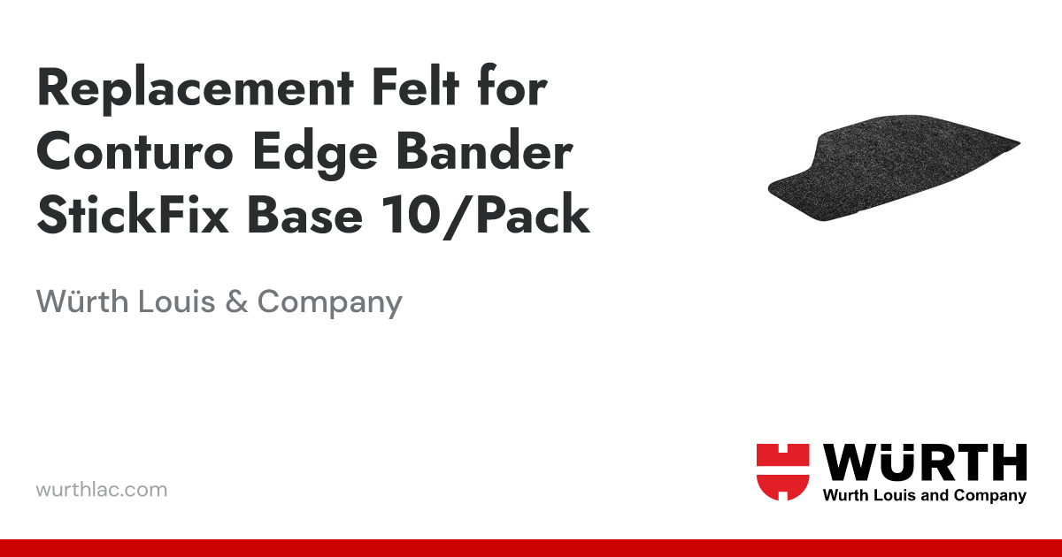 Replacement Felt for Conturo Edge Bander StickFix Base 10/Pack | Würth ...