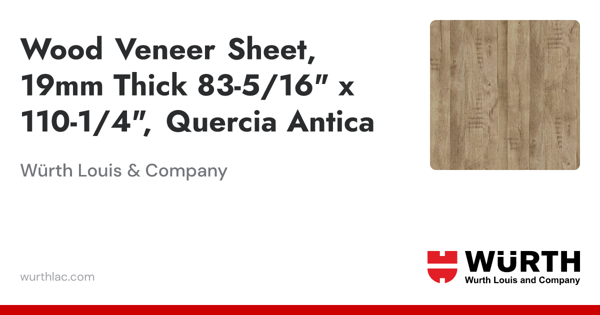 Wood Veneer Sheet, 19mm Thick 83-5/16" x 110-1/4", Quercia Antica ...