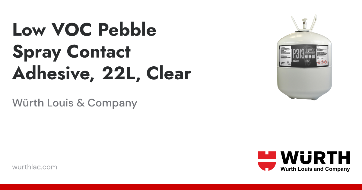 Low VOC Pebble Spray Contact Adhesive, 22L, Clear | Würth Louis & Company