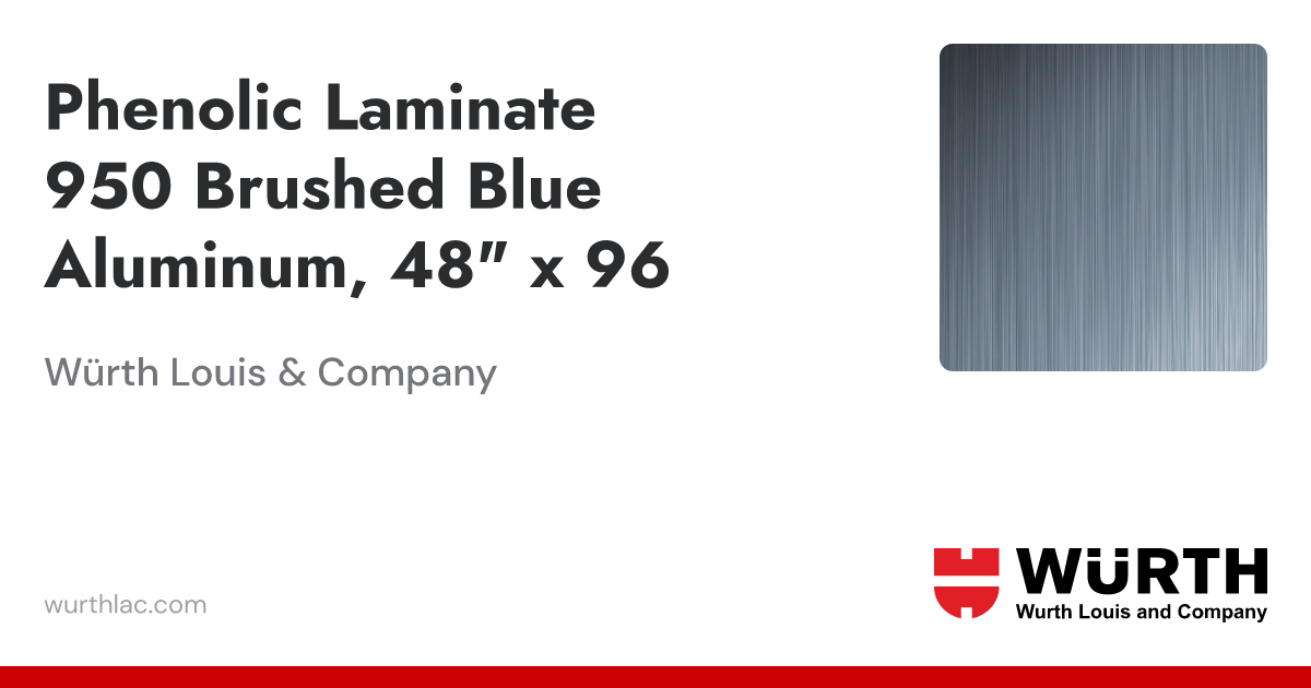 Phenolic Laminate 950 Brushed Blue Aluminum, 48" x 96 | Würth Louis ...