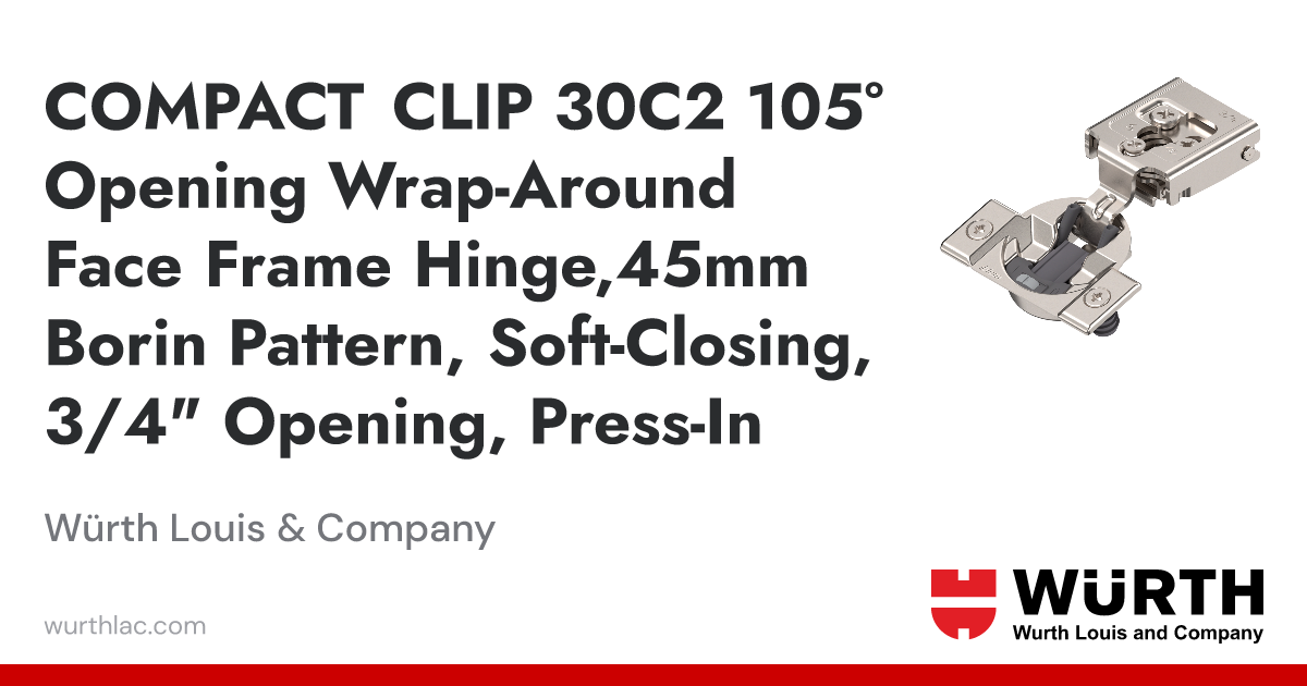 COMPACT CLIP 30C2 105° Opening Wrap-Around Face Frame Hinge,45mm Borin ...