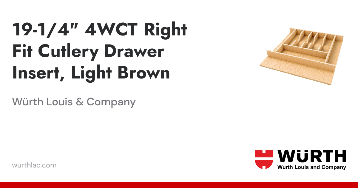 19-1/4" 4WCT Right Fit Cutlery Drawer Insert, Light Brown | Würth Louis ...