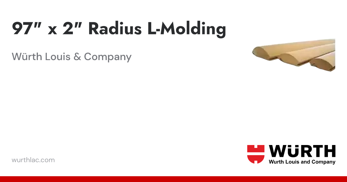 97" x 2" Radius L-Molding | Würth Louis & Company