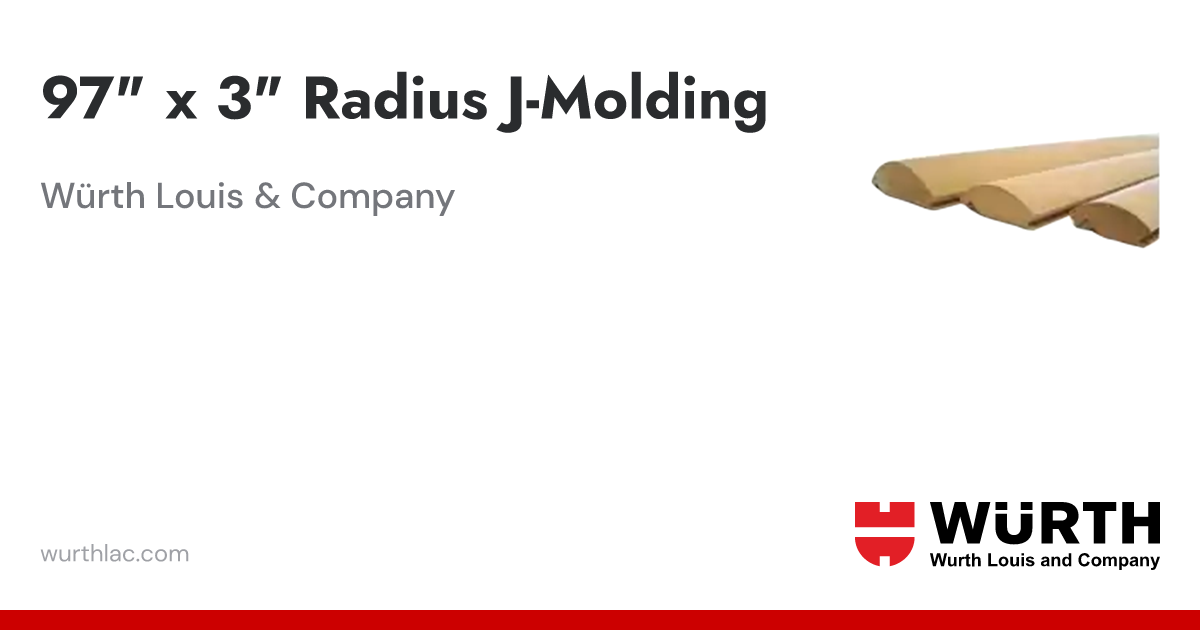 97" x 3" Radius J-Molding | Würth Louis & Company