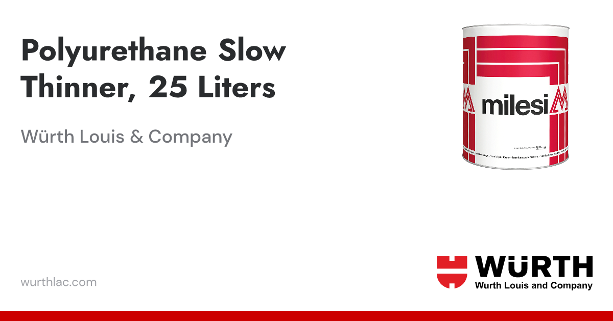 Polyurethane Slow Thinner, 25 Liters | Würth Louis & Company