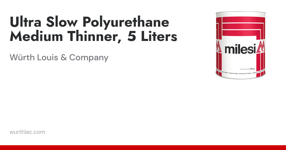 Ultra Slow Polyurethane Medium Thinner, 5 Liters | Würth Louis & Company