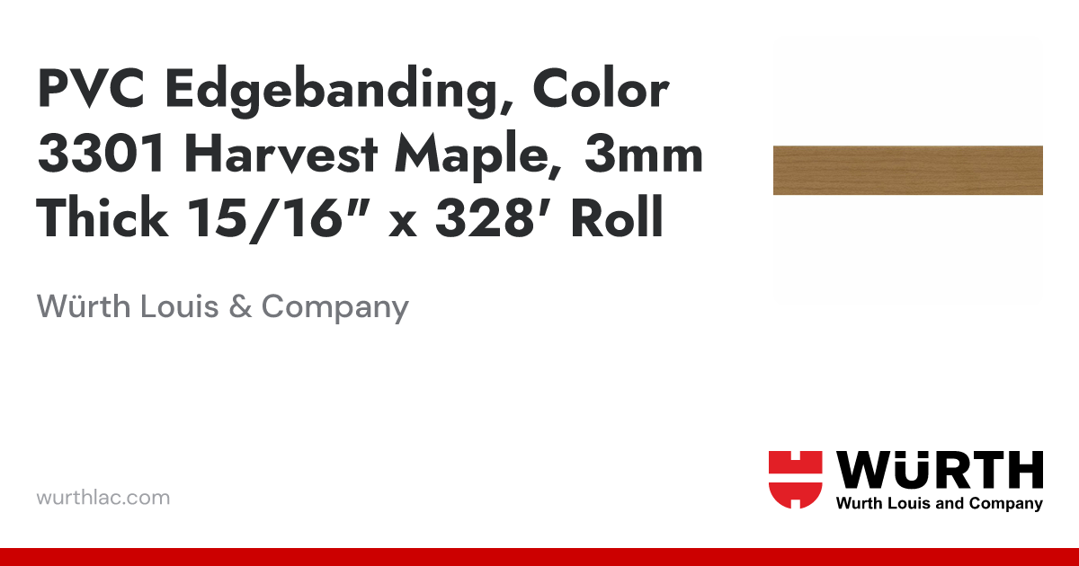 PVC Edgebanding, Color 3301 Harvest Maple, 3mm Thick 15/16" x 328' Roll ...
