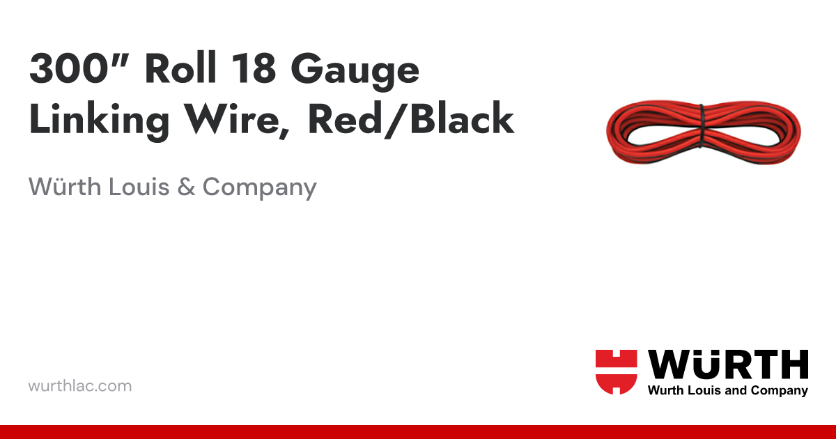 300" Roll 18 Gauge Linking Wire, Red/Black | Würth Louis & Company