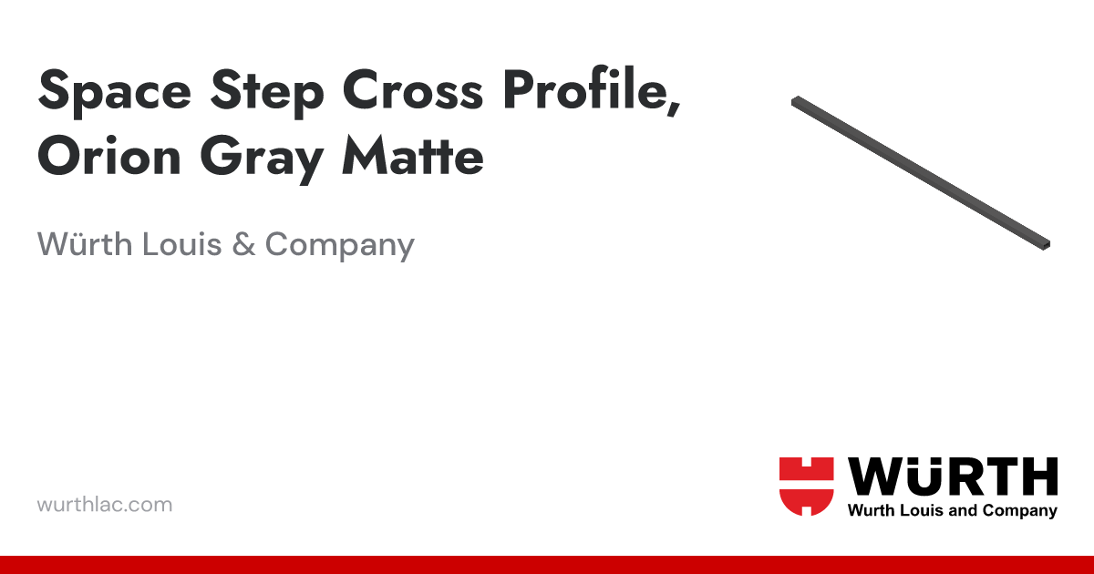 Space Step Cross Profile, Orion Gray Matte | Würth Louis & Company