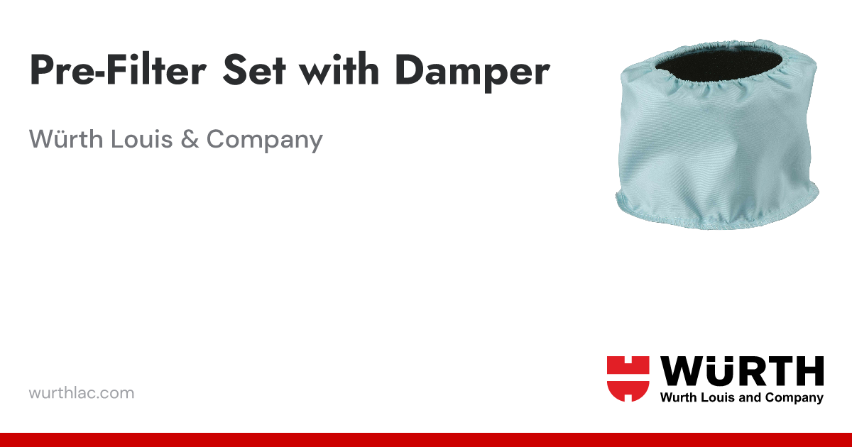 Pre-Filter Set with Damper | Würth Louis & Company