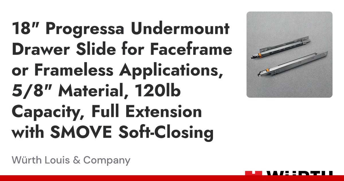 18" Progressa Undermount Drawer Slide for Faceframe or Frameless ...
