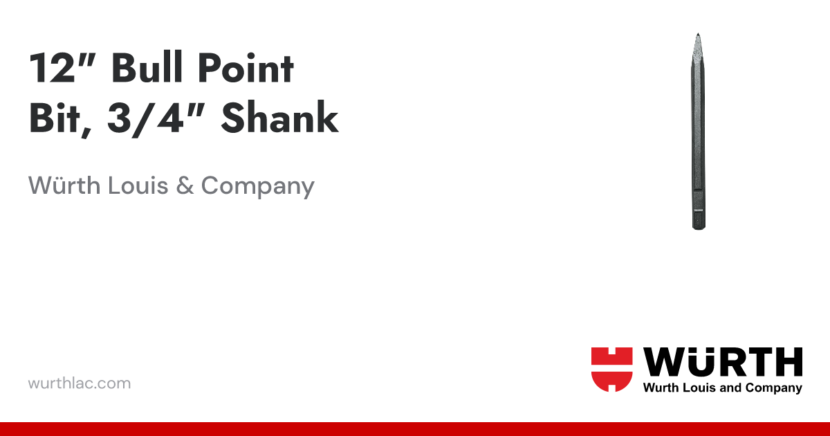 12" Bull Point Bit, 3/4" Shank | Würth Louis & Company