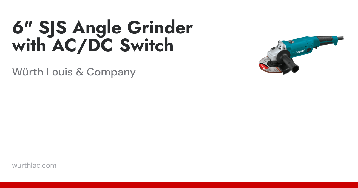 6" SJS Angle Grinder with AC/DC Switch | Würth Louis & Company