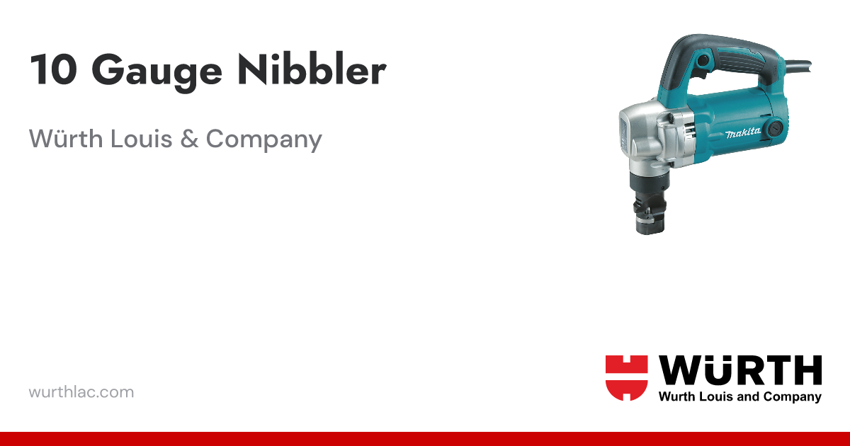 10 Gauge Nibbler | Würth Louis & Company