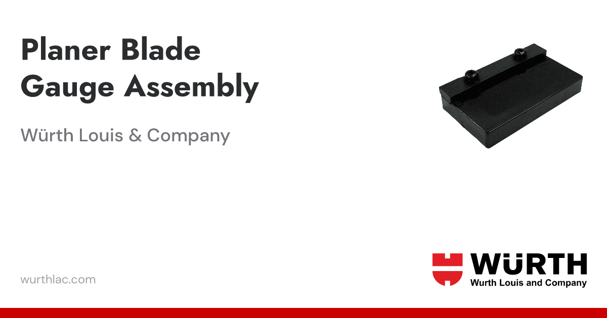 Planer Blade Gauge Assembly | Würth Louis & Company