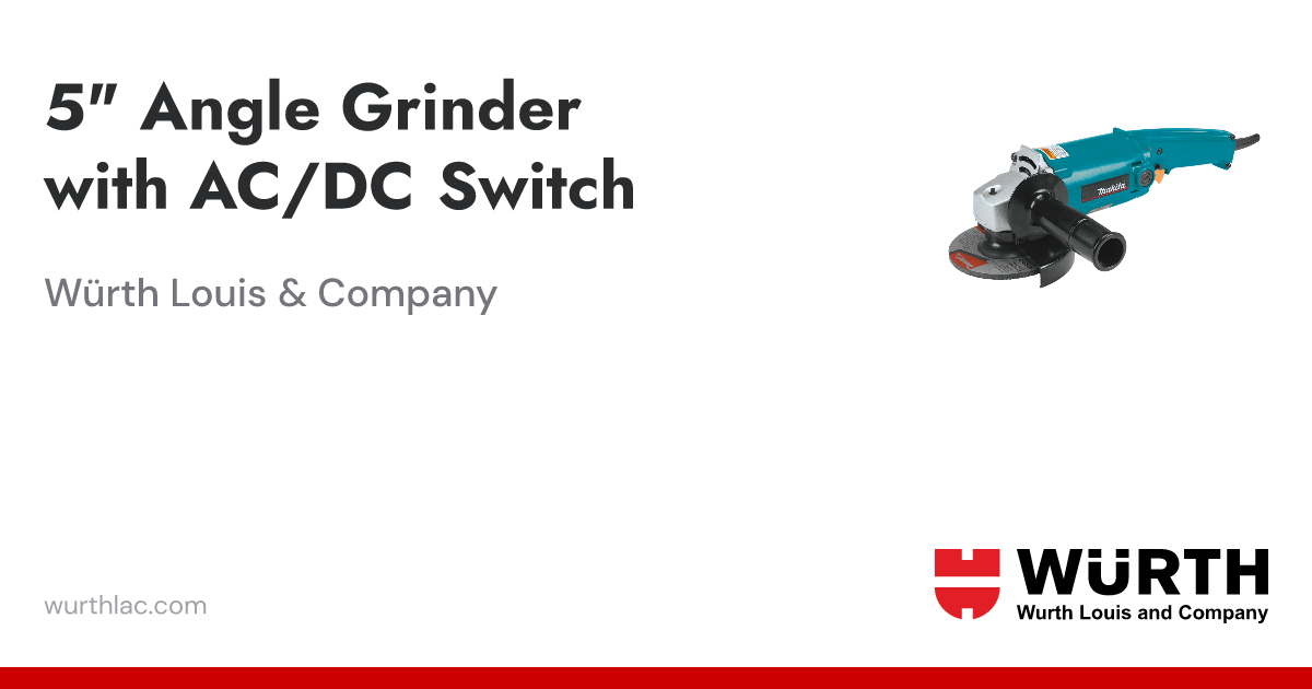 5" Angle Grinder with AC/DC Switch | Würth Louis & Company