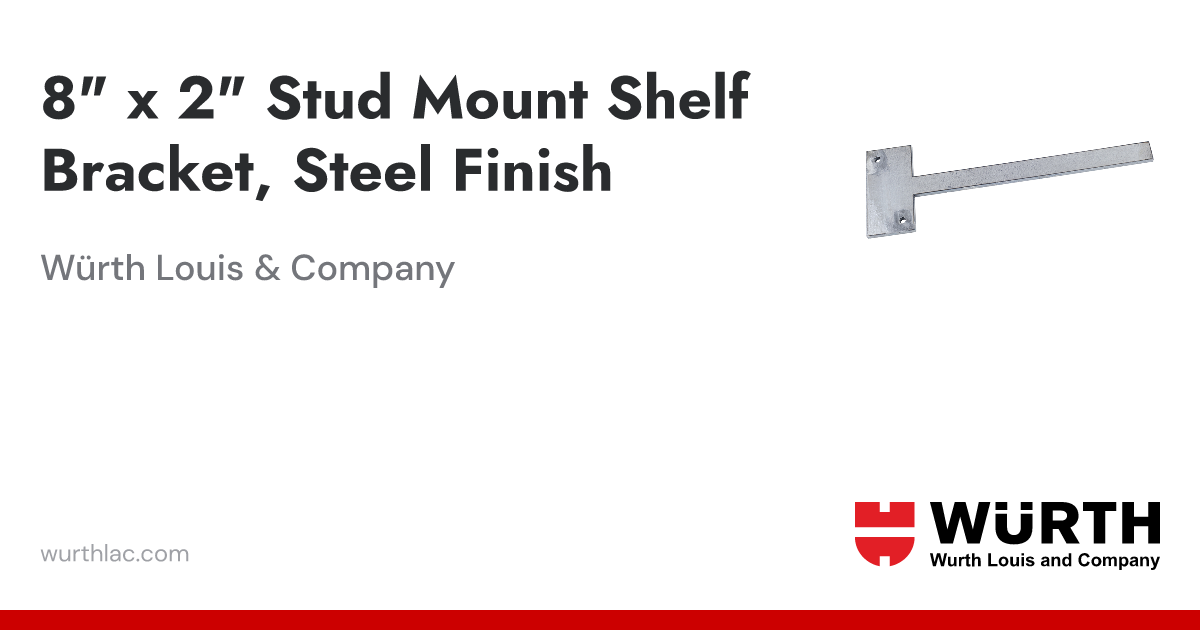 8" x 2" Stud Mount Shelf Bracket, Steel Finish | Würth Louis & Company