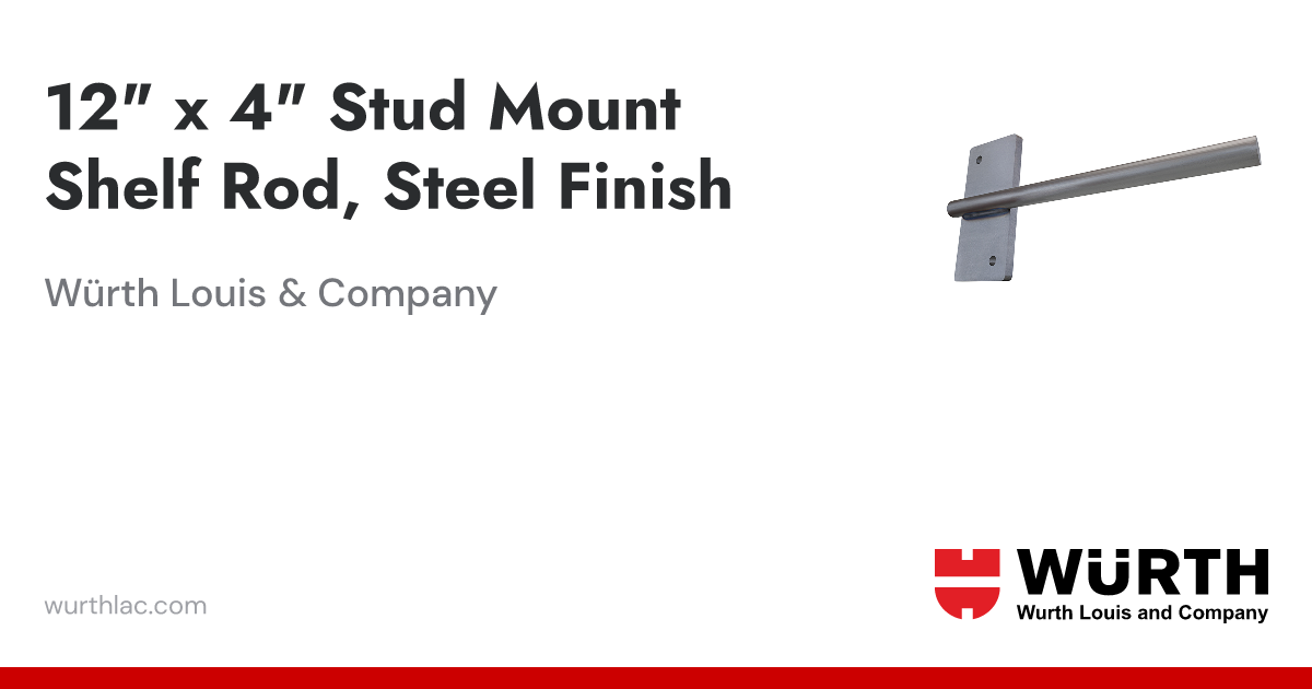 12" x 4" Stud Mount Shelf Rod, Steel Finish | Würth Louis & Company
